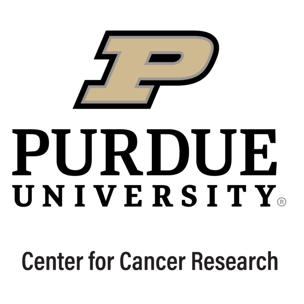 Purdue University Center for Cancer Research was established as a NCI ...
